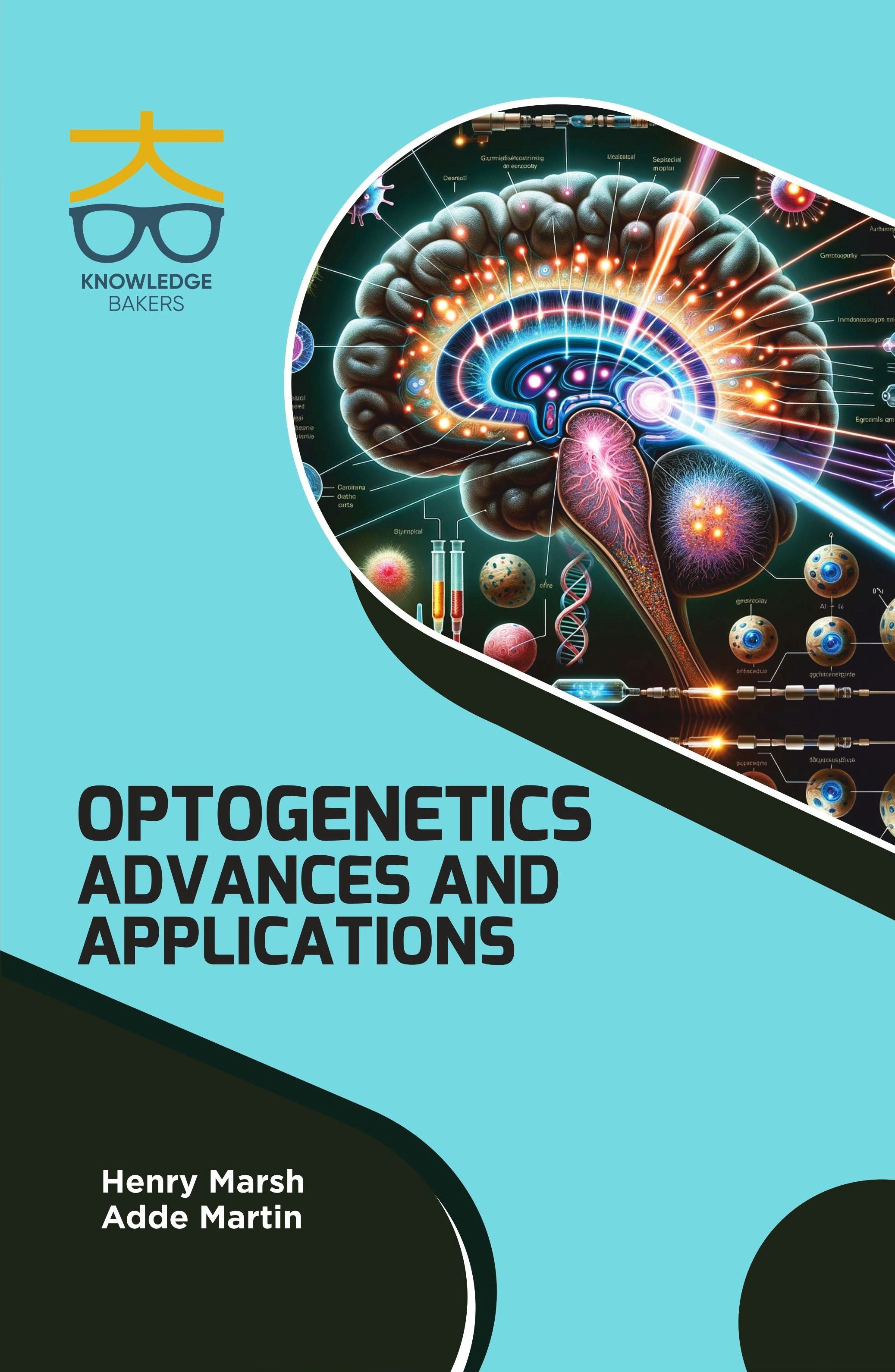 Optogenetics: Advances and Applications By Henry Marsh – jainbookmart